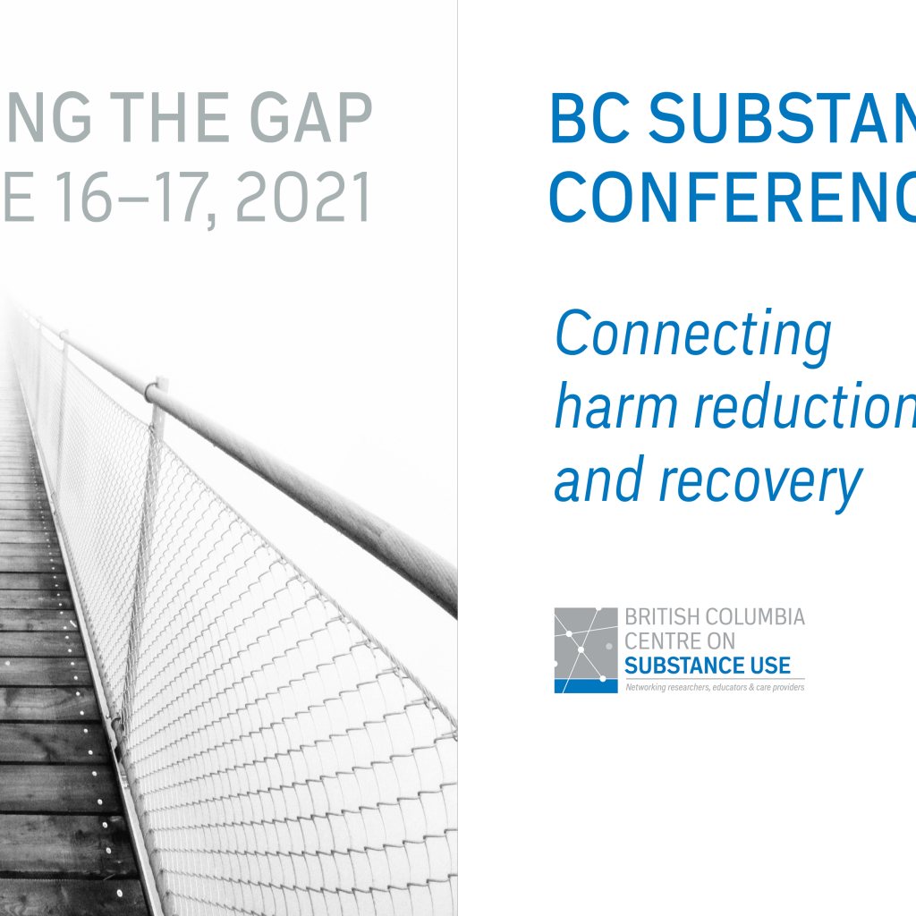 BC Substance Use Conference 2021 - CRISM
